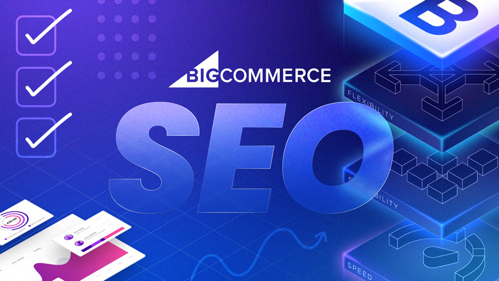 How can BigCommerce help with your SEO strategy? | Zendbox