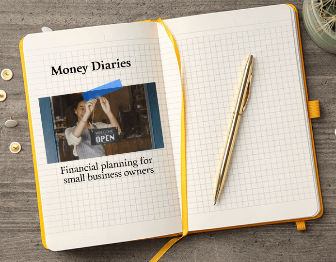 Money Diaries — Financial planning for small business owners