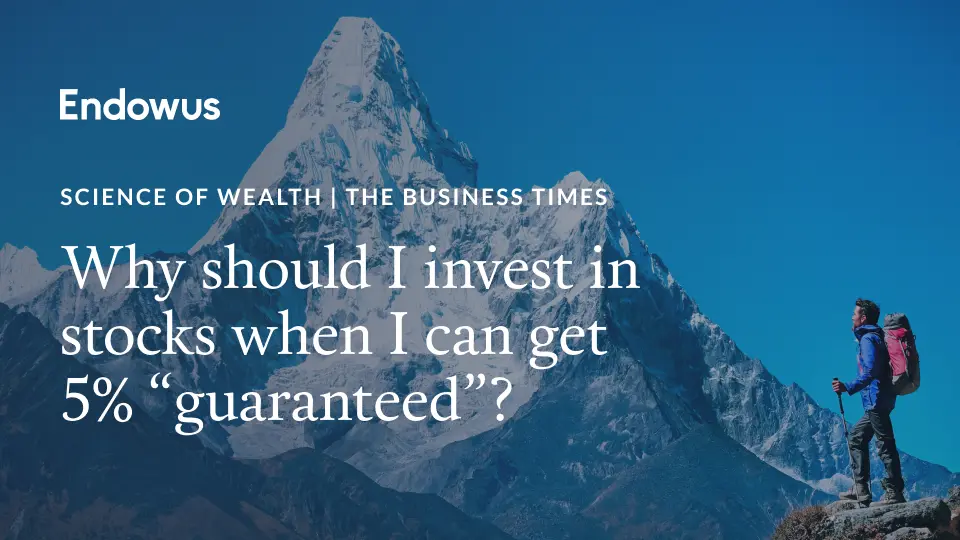 Why invest in stocks when I can get 5% “guaranteed”? | Science of Wealth