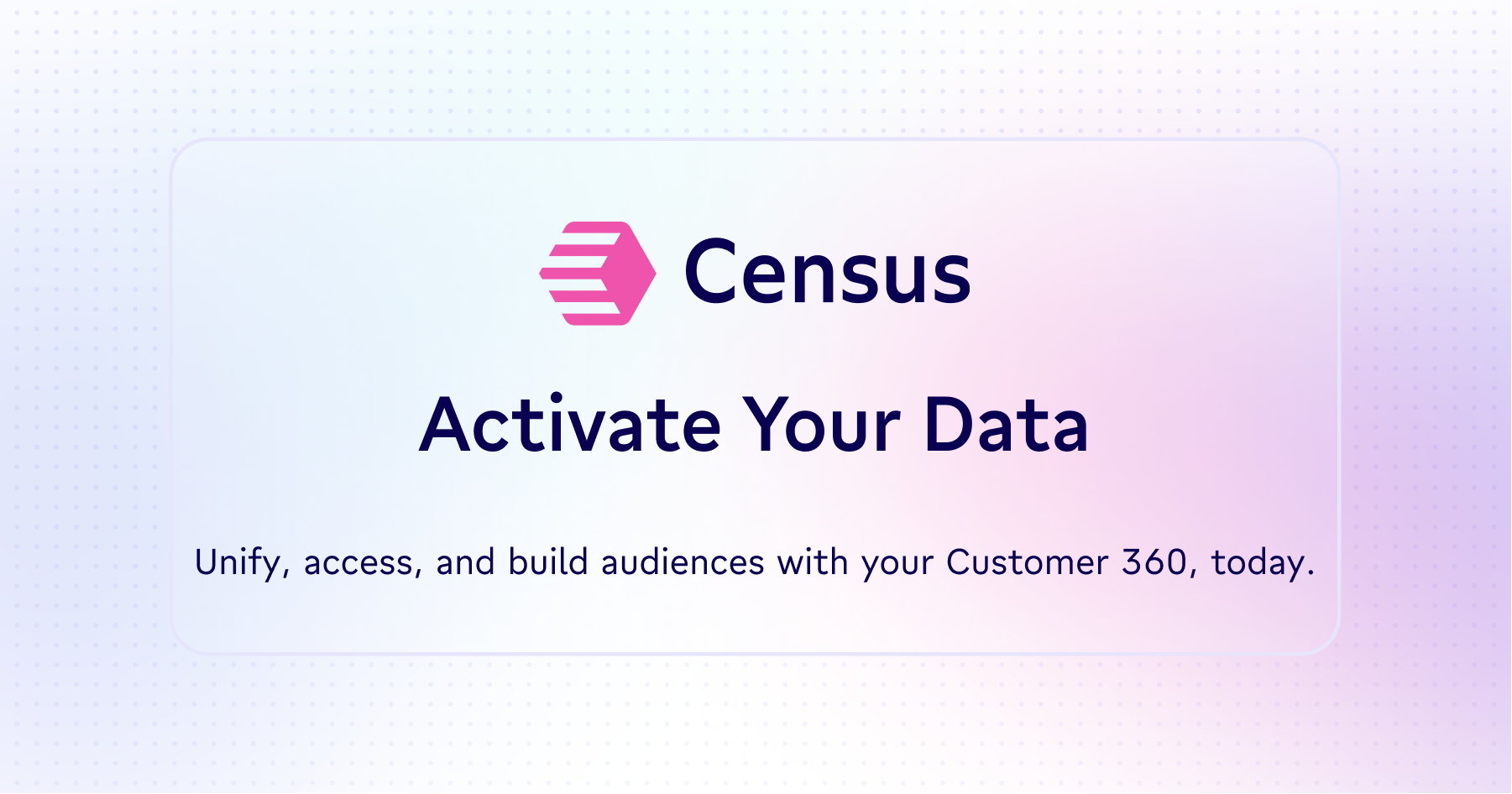 Data Activation for Marketing Teams | Census