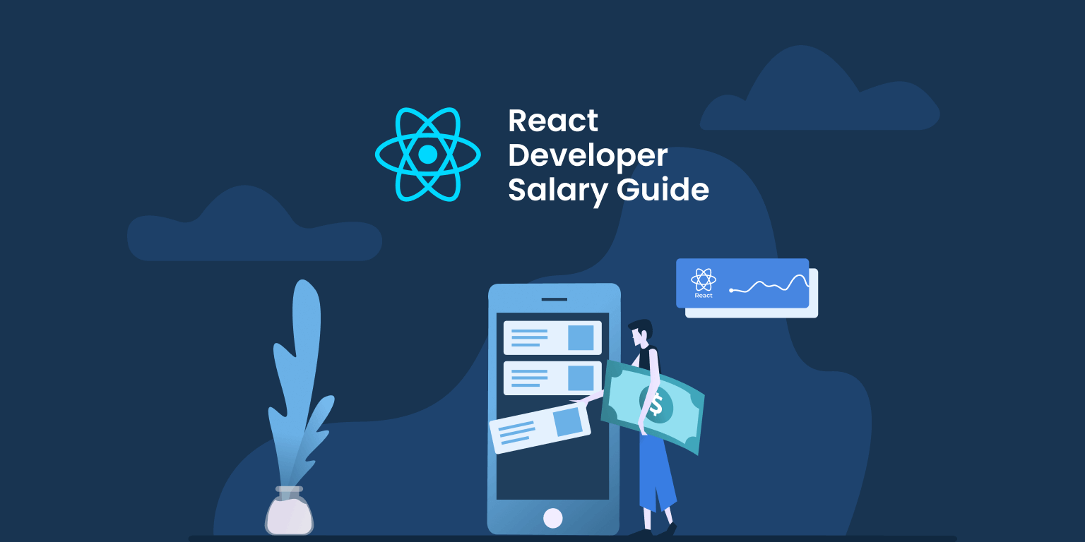 React Developer Salary Outlook: The Complete Guide for 2024