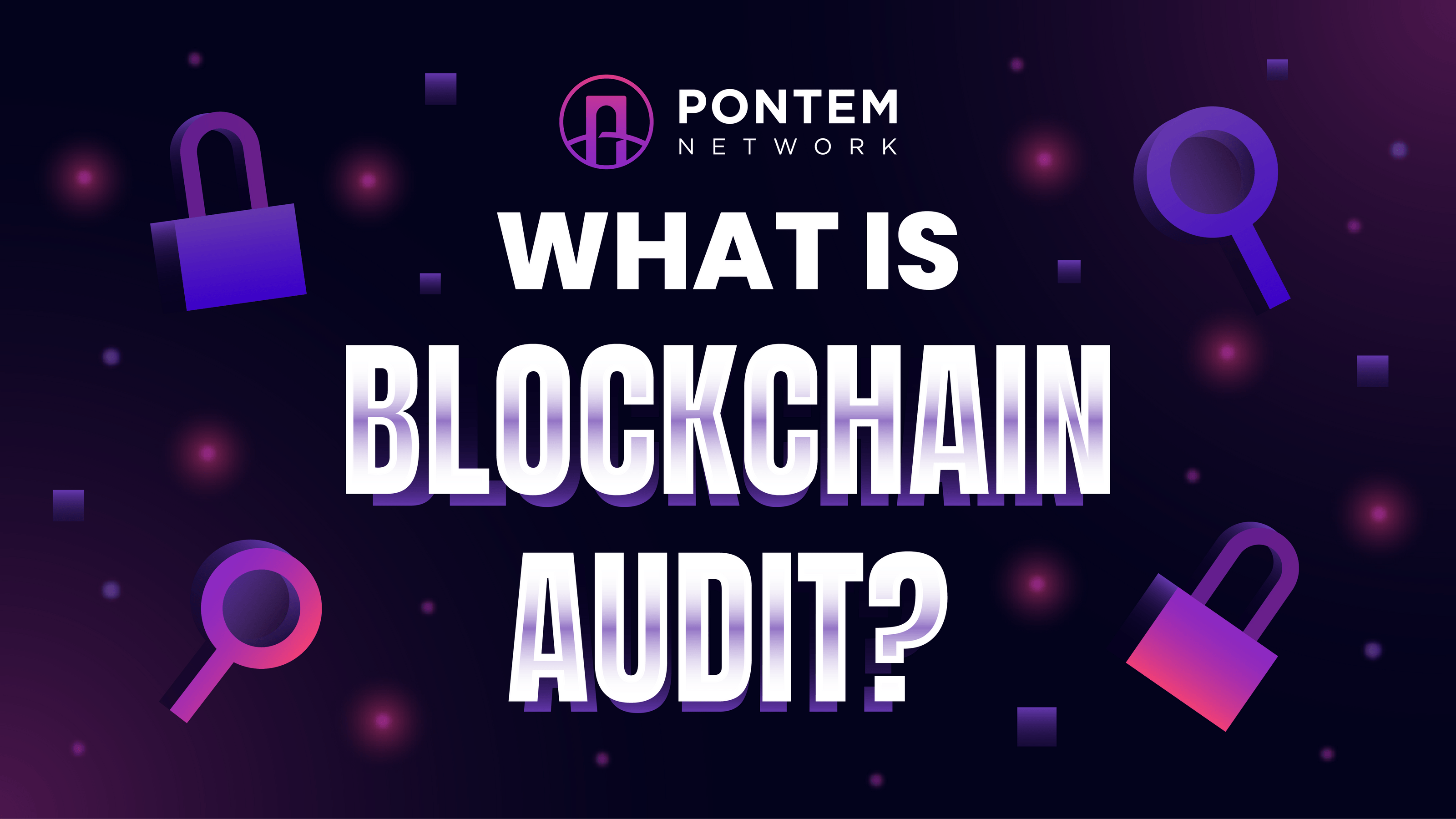 What is a Blockchain Code Audit?