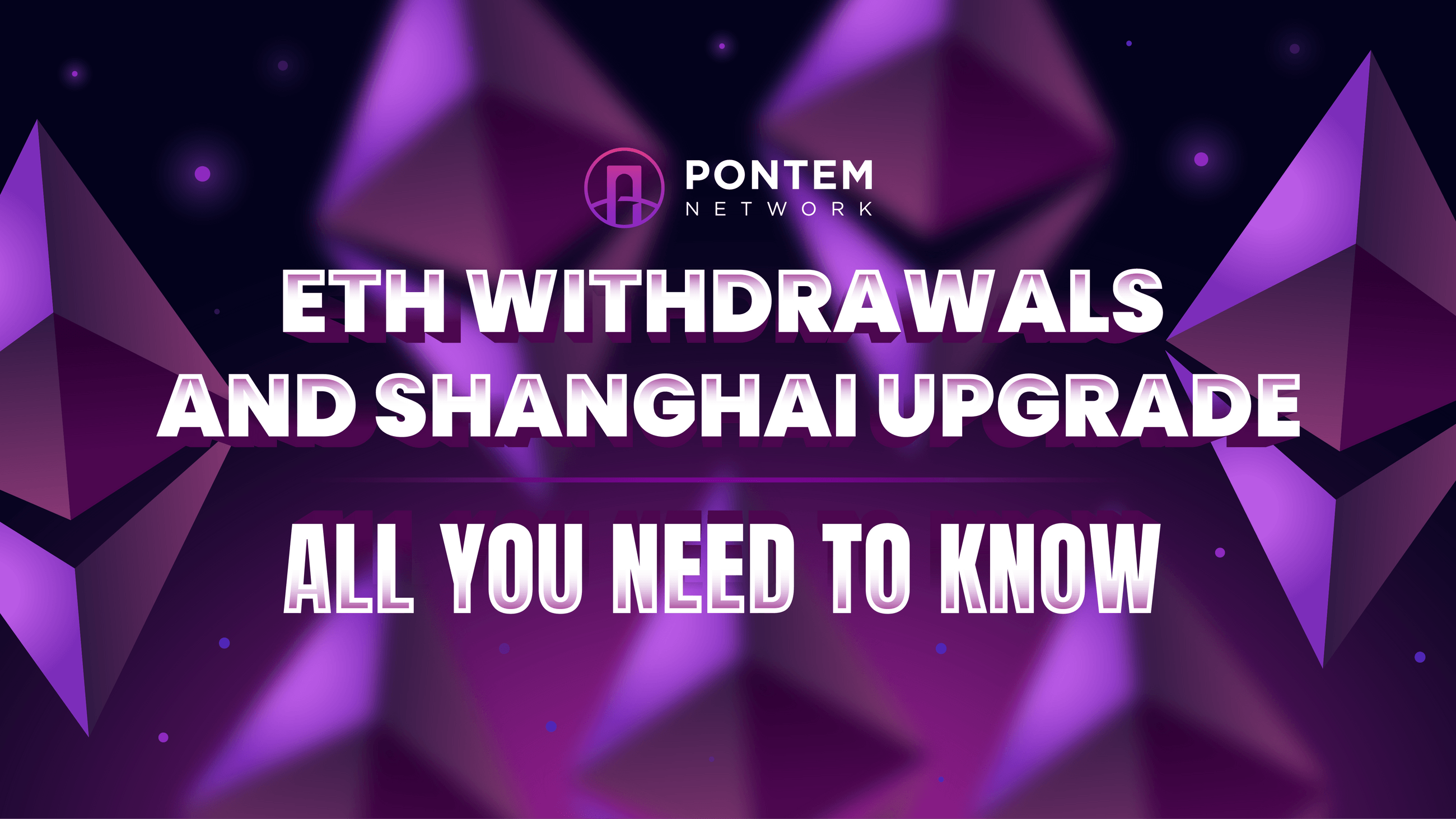 ETH withdrawals and Shanghai upgrade: all you need to know