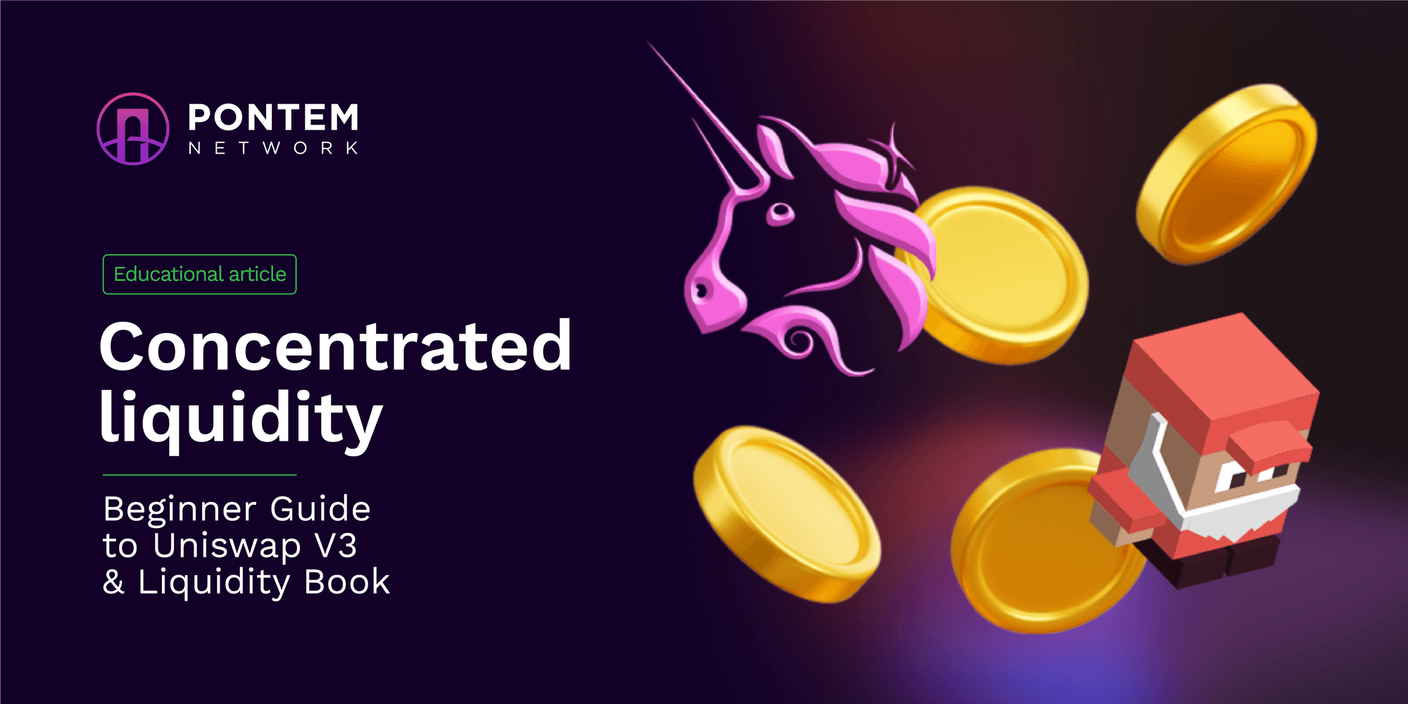 Concentrated liquidity: Beginner Guide to Uniswap V3 & Liquidity Book