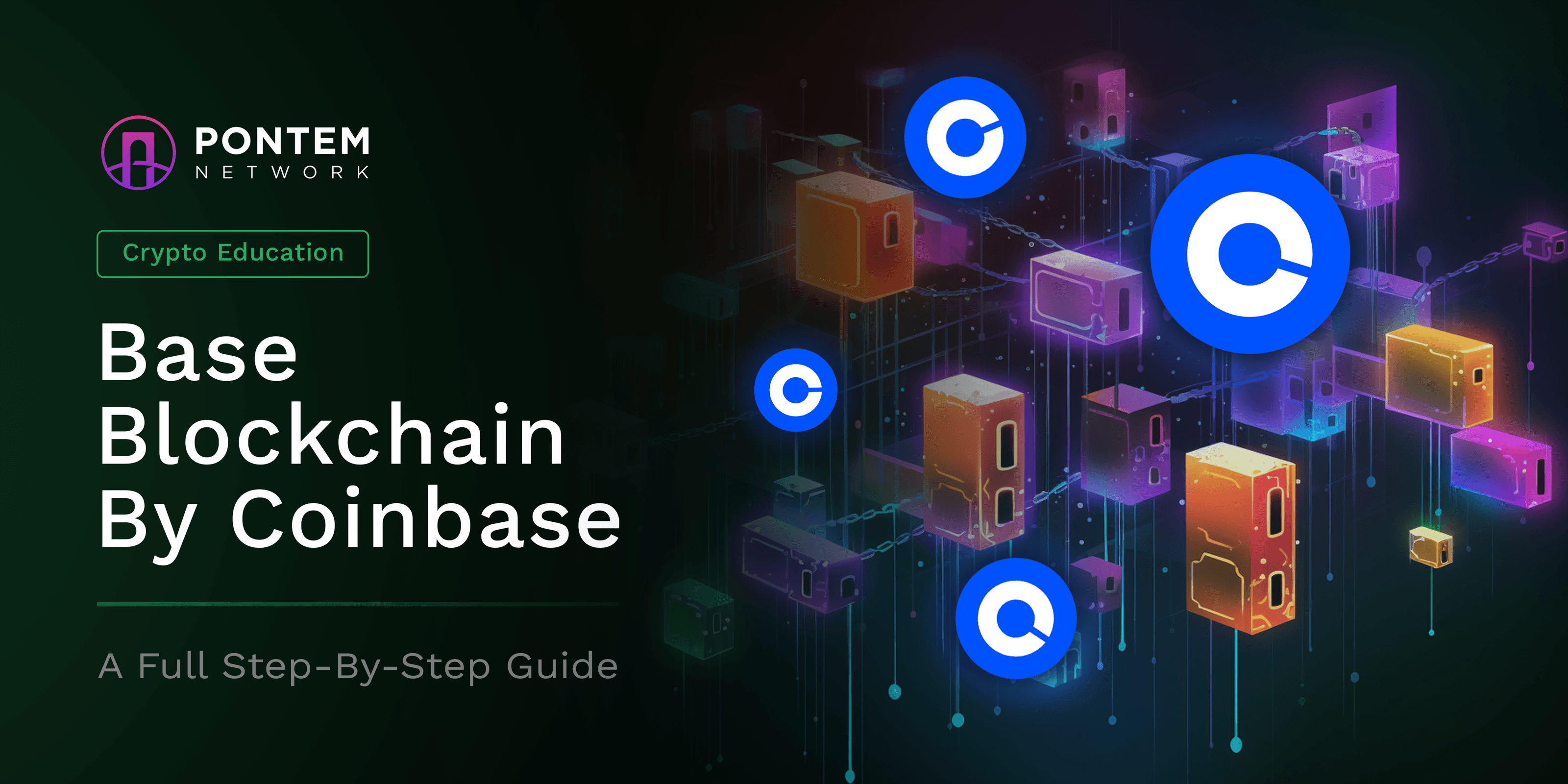 Base blockchain by Coinbase: a full guide