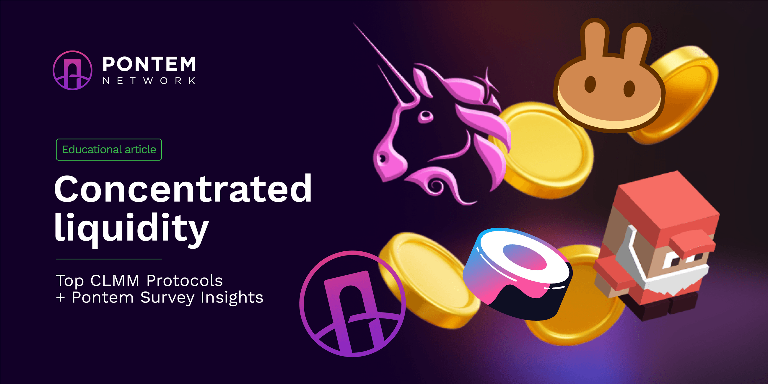 Concentrated Liquidity: Top CLMM Protocols + Pontem Survey Insights