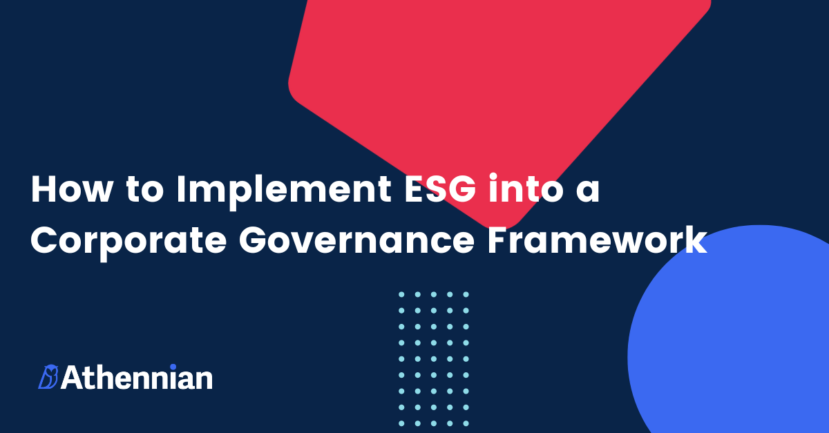 How to Implement ESG into a Corporate Governance Framework