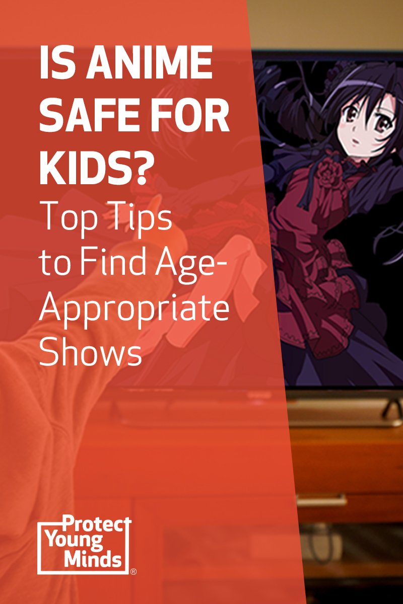 Is Anime Safe For Kids Top Tips To Find Age Appropriate Shows Defend