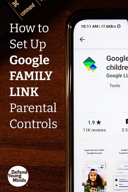 How to Set Up Google FAMILY LINK Parental Controls | Defend Young Minds™️