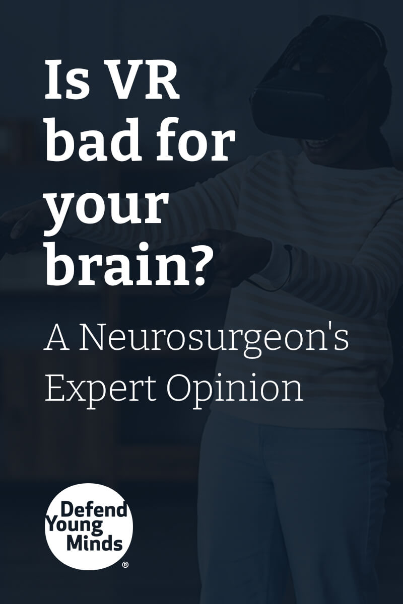 Is VR Bad for Your Brain? A Neurosurgeon's Expert Opinion | Defend ...