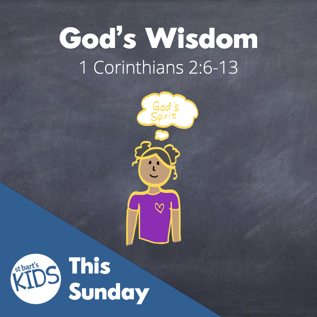 St Bart's Kids Resource: God's Church: We Have the Mind of Christ| 1 ...