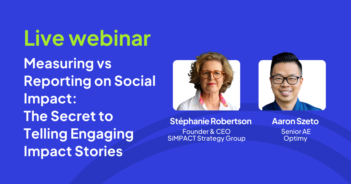 Measuring vs Reporting on Social Impact: The Secret to Telling Engaging ...