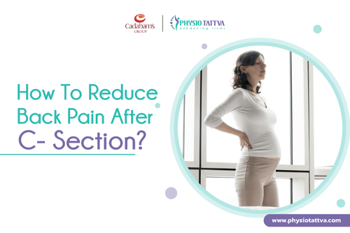 How To Reduce Back Pain After C - Section and Pregnancy