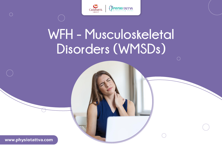 Preventing WMSDs in the Work from Home Era: Tips and Strategies