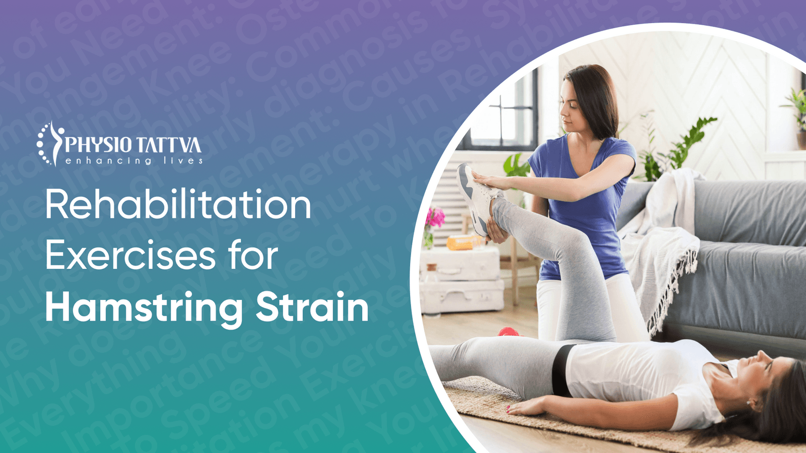 Rehabilitation Exercises for Hamstring Strain