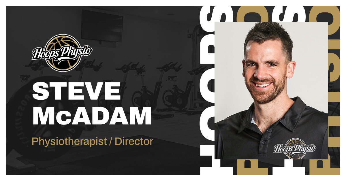 Steve McAdam - Meet The Physios | Hoops Physio