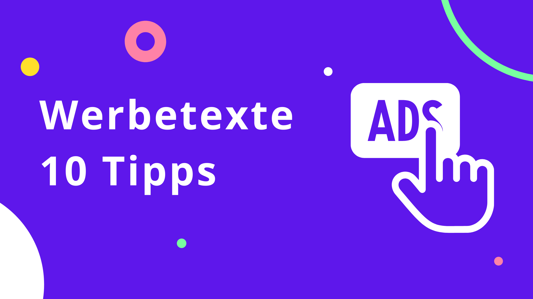 Gute Werbetexte schreiben: 10 Tipps und Beispiele | Mindverse