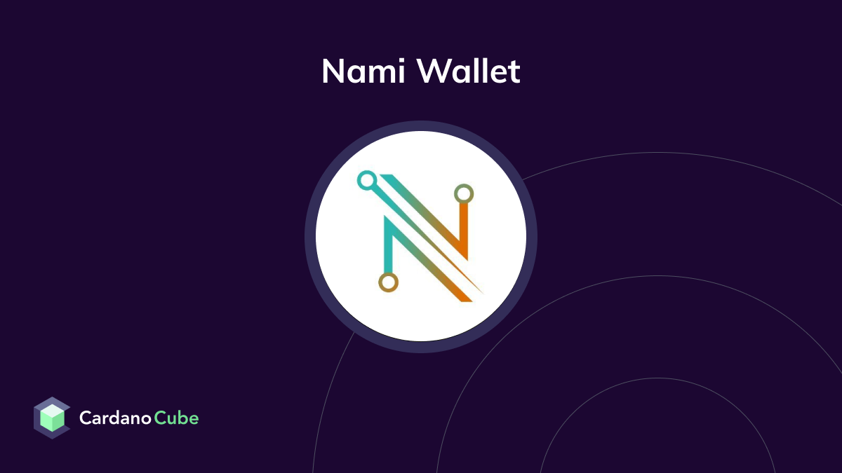 Nami Wallet (WALLET) on the Cardano Blockchain | Prices, Charts, Teams ...