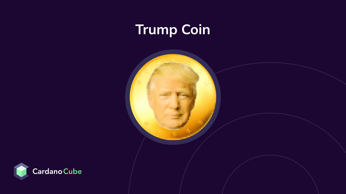 Trump Coin (MEMECOIN) on the Cardano Blockchain | Prices, Charts, Teams ...
