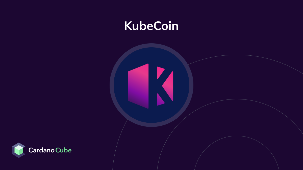 KubeCoin (KUBE) on the Cardano Blockchain | Prices, Charts, Teams ...