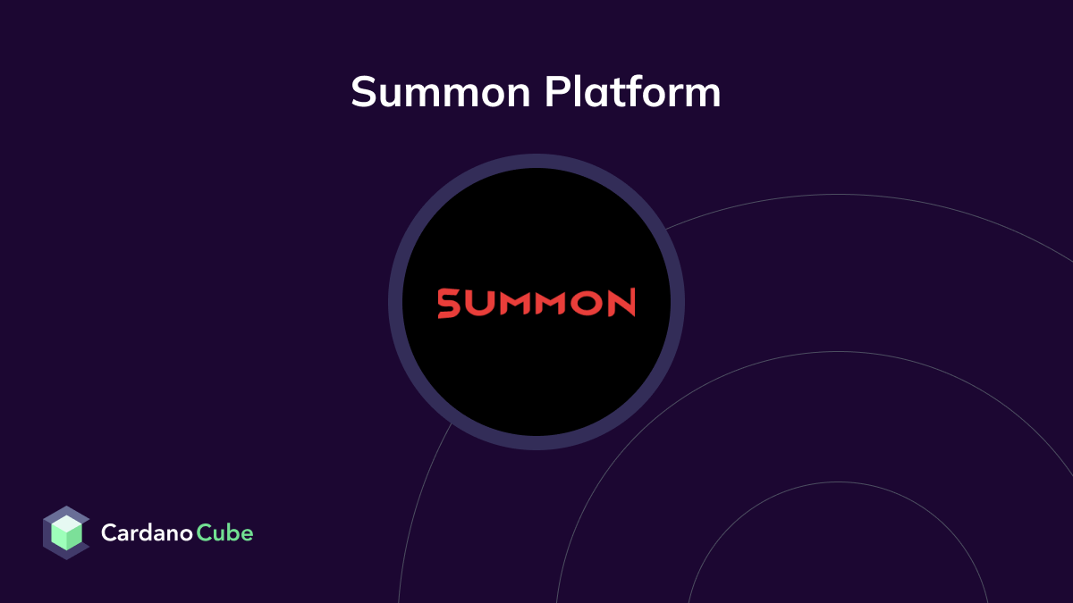 Summon Platform ($SUMMON) on the Cardano Blockchain | Prices, Charts ...