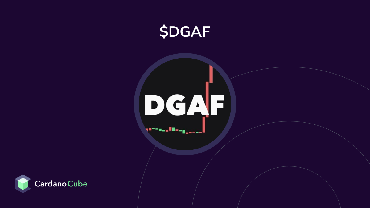 $DGAF (MEME) on the Cardano Blockchain | Prices, Charts, Teams ...