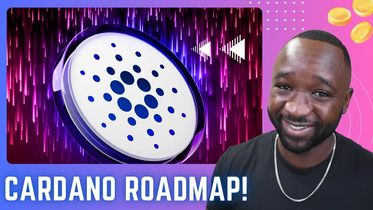 Cardano's 2024 Roadmap REVEALED! Major Hardforks, RWAs ...