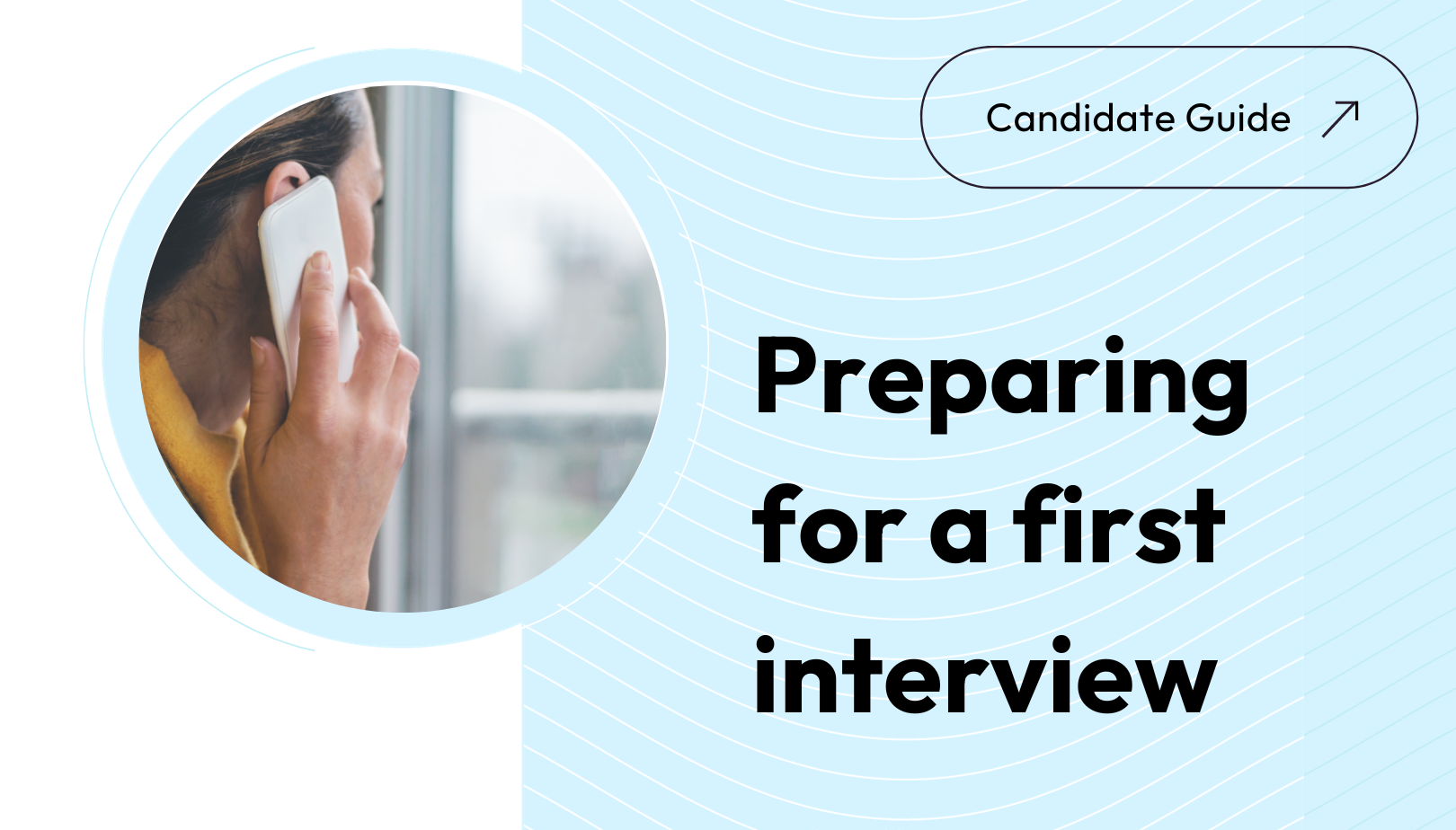 The First Interview Stage