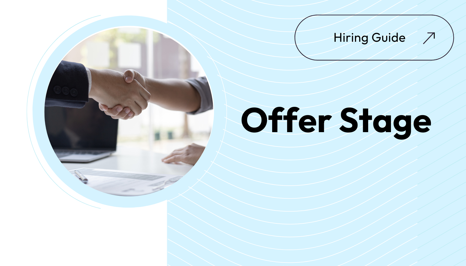 Navigating the Offer Stage