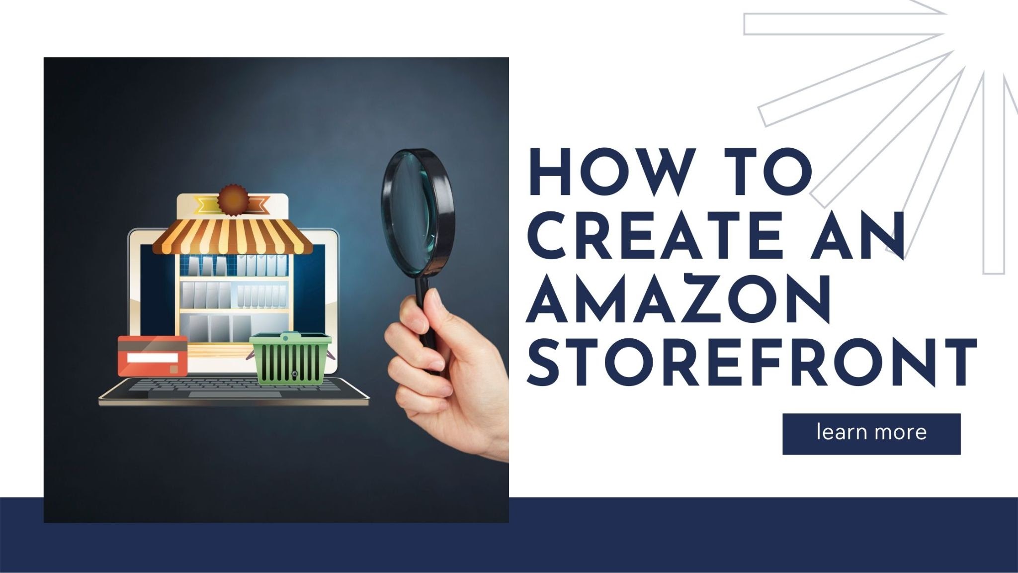 How to create an Amazon storefront
