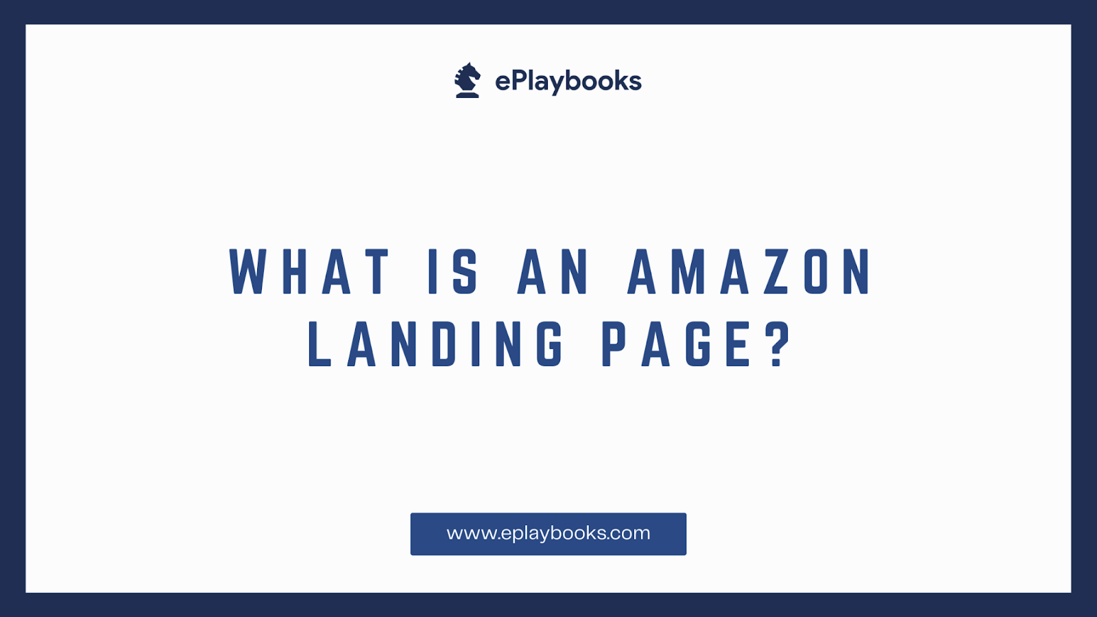 How to Build a Perfect Amazon Landing Page