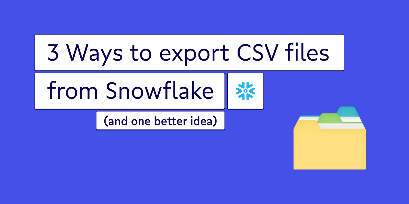 How To Export CSV Data From Snowflake Census