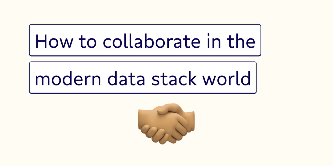 Analytics engineers own the Modern Data Stack | Census