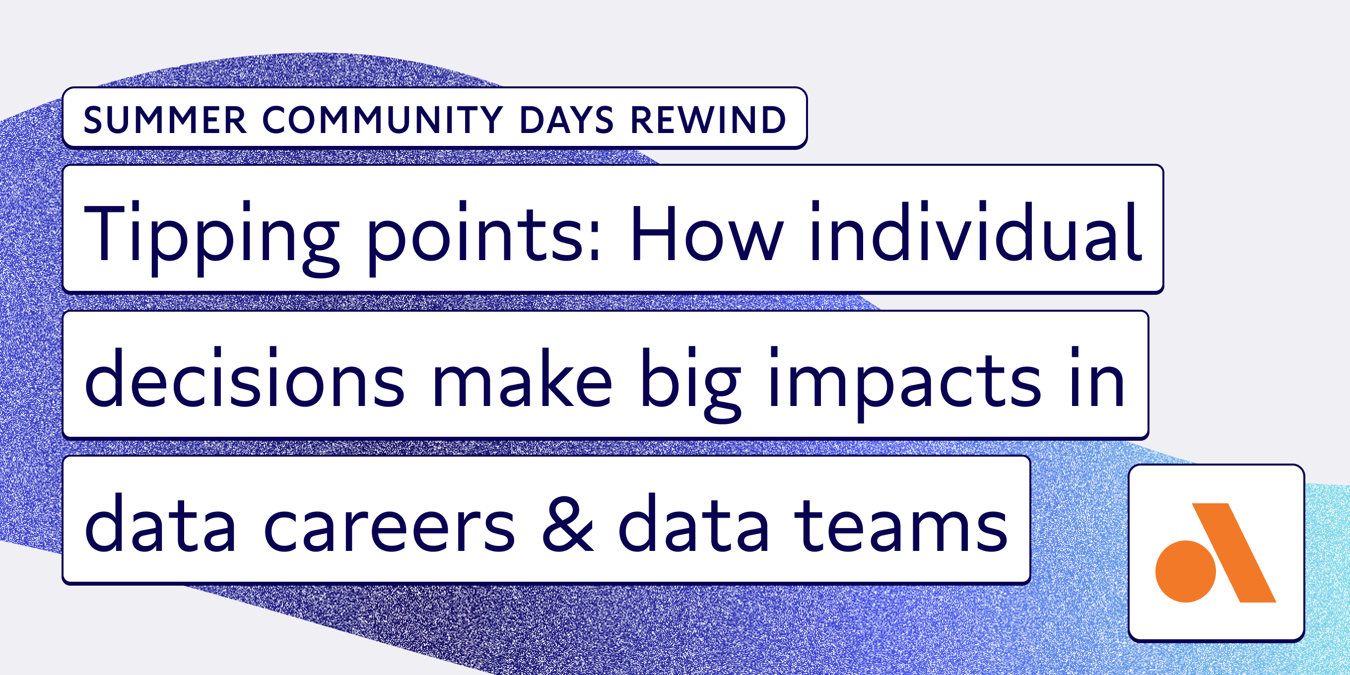 Data careers: How to build and lead modern data teams