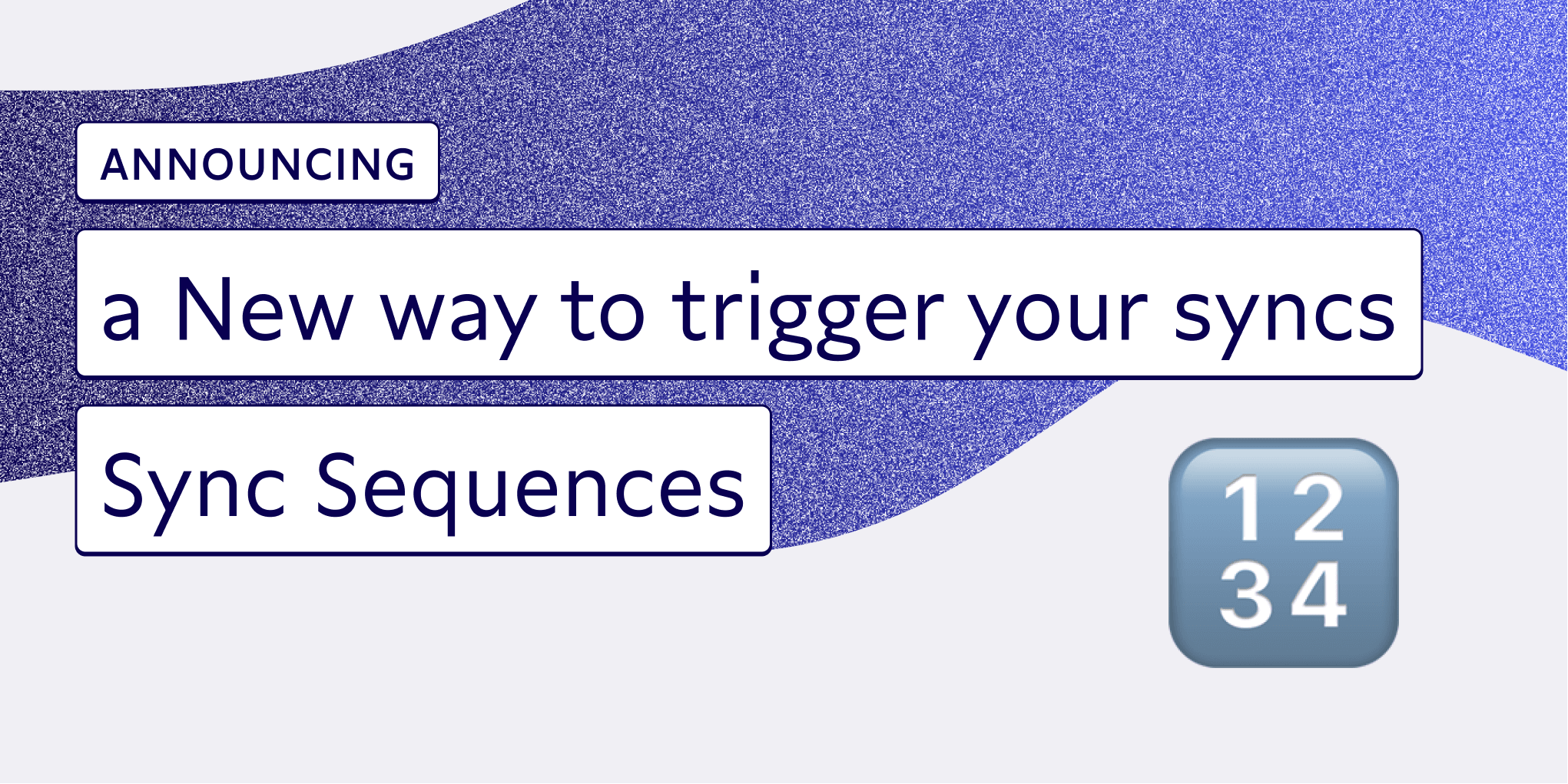 Announcing Sync Sequences | Census