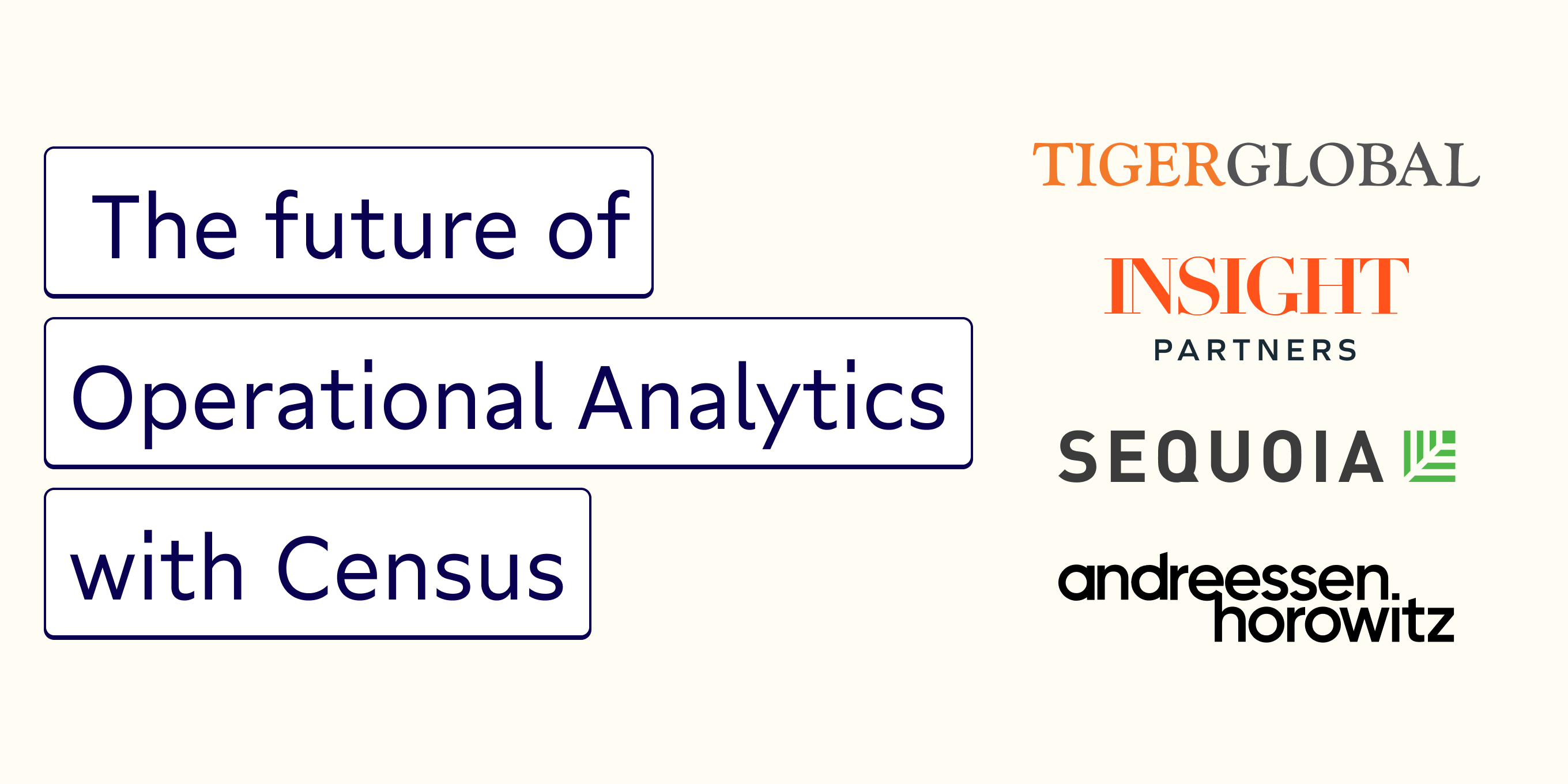 $60m to make operational analytics a reality | Census