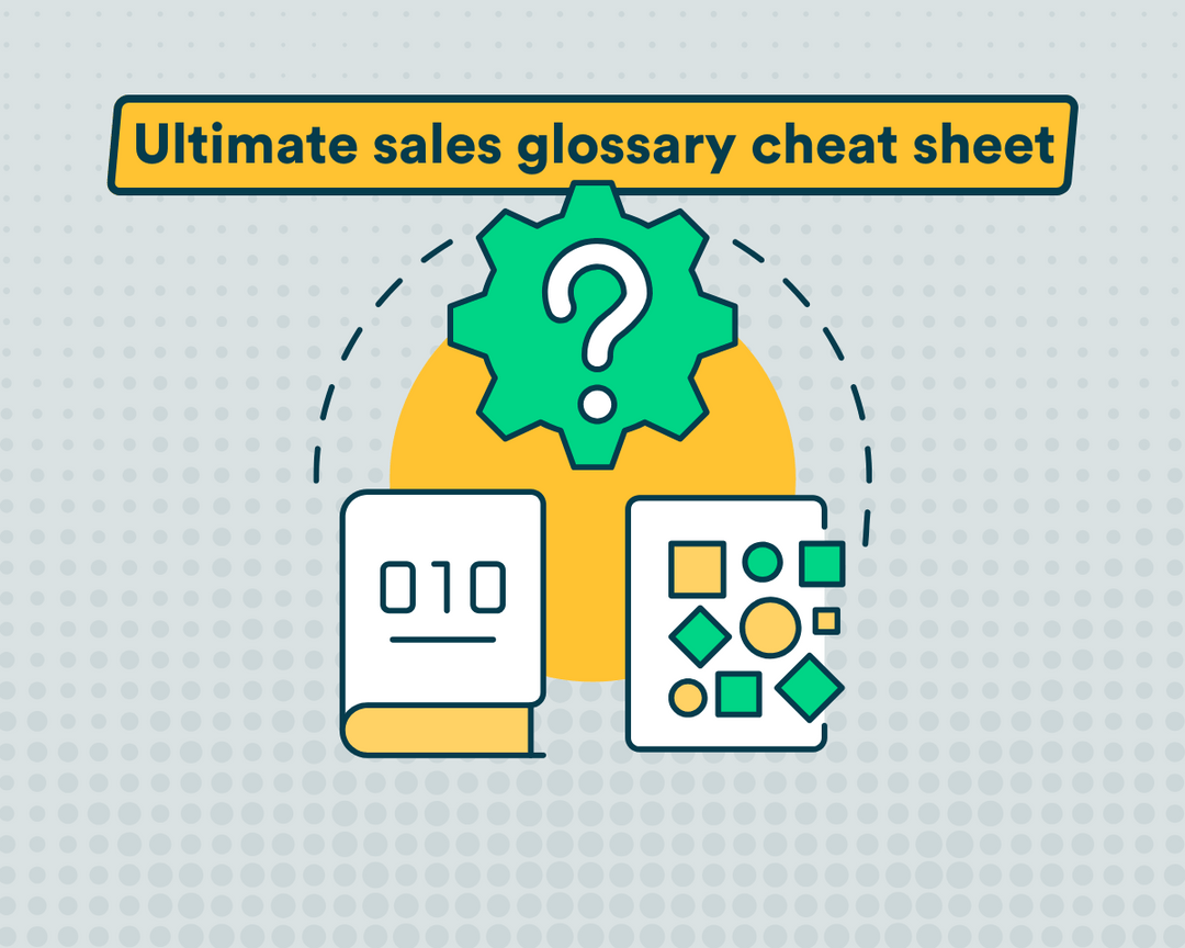 Ultimate B2B sales terminology glossary [75+ Terms - 2024 update]