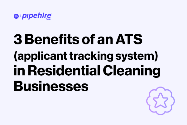 🙌 3 Benefits of an ATS (applicant tracking system) in Residential ...