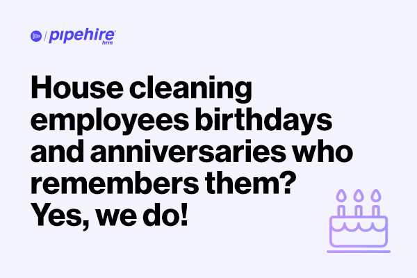 🥳 House cleaning employees birthdays and anniversaries who remembers ...