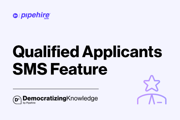 📣 Qualified Applicants SMS Feature