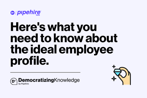🤔 Here's what you need to know about the ideal employee profile.
