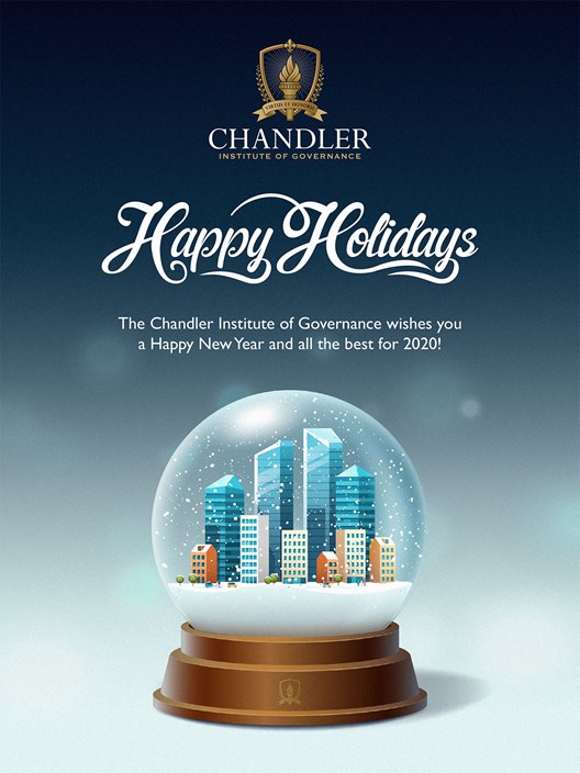 Happy Holidays from the Chandler Institute of Governance