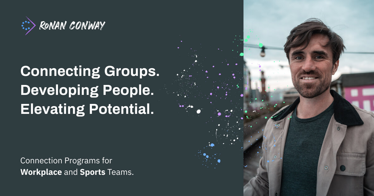 Ronan Conway | Team Connection Workshops