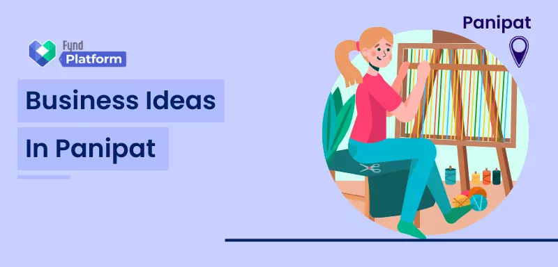 28 Business Ideas In Panipat 2024 (Earning Formula Revealed)