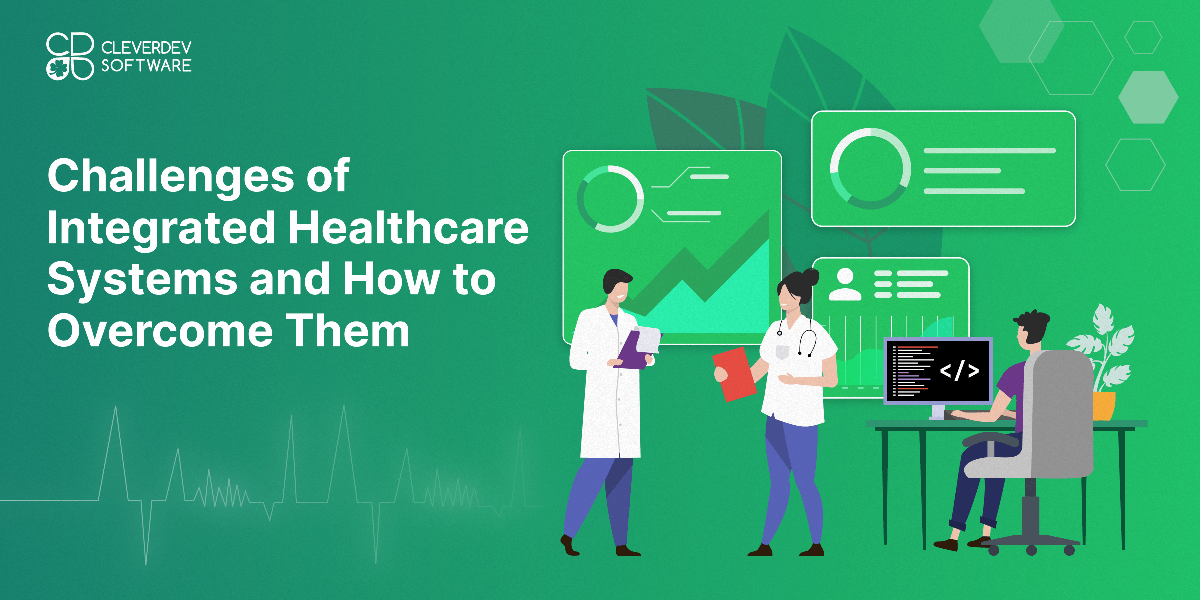 Challenges of Integrated Healthcare Systems