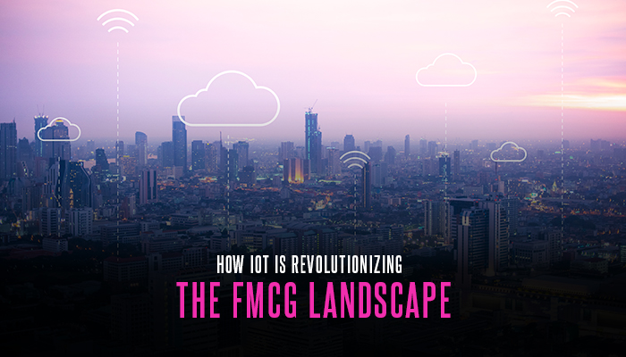 How IoT is Revolutionizing the FMCG Landscape