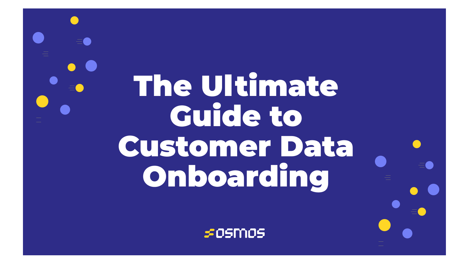 Customer Data Onboarding: The Ultimate Playbook for Success