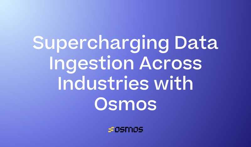 Supercharging Data Ingestion Across Industries with Osmos