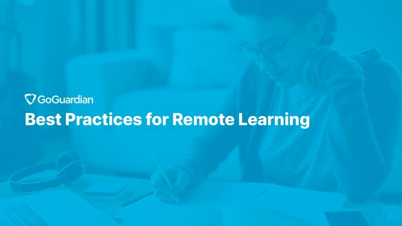 Best Practices for eLearning | GoGuardian