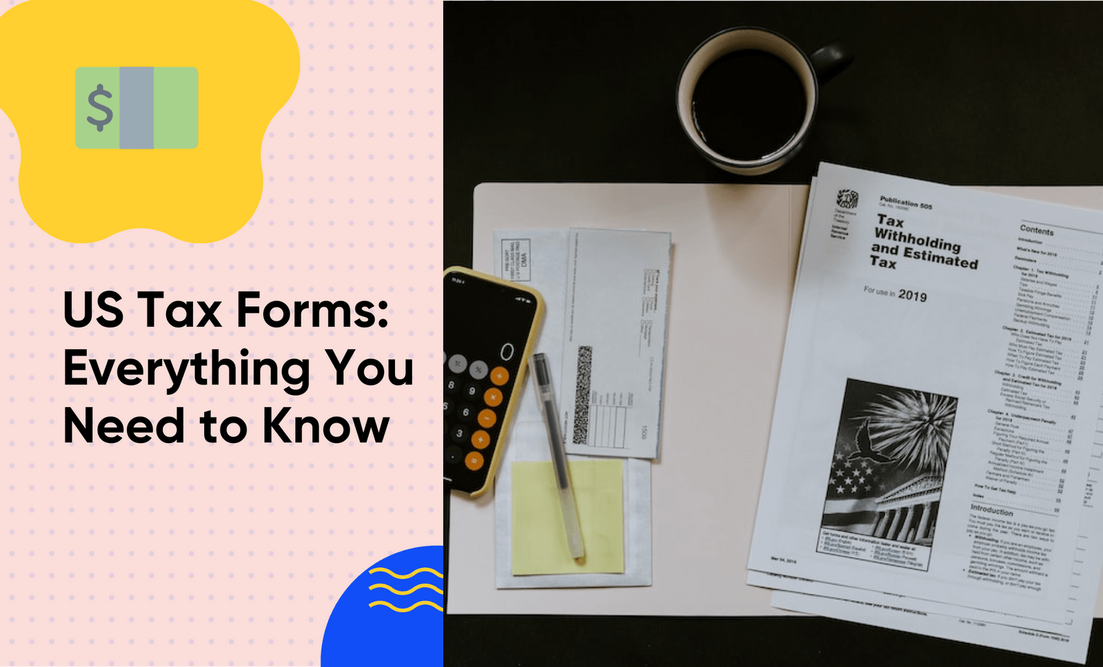 US Independent Contractor Tax Forms — All You Need to Know